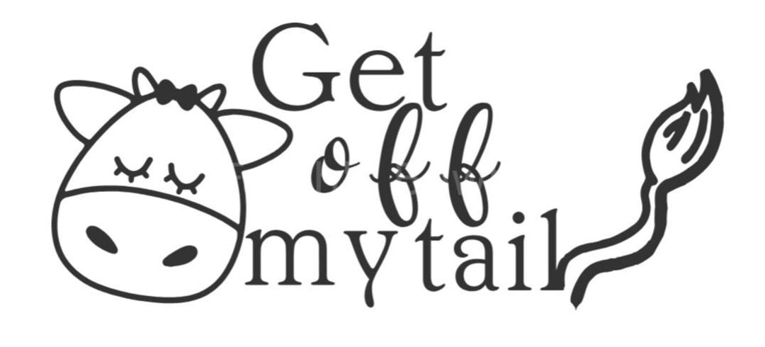 Get off My Tail SVG, Car Decal, Sticker, Bumper Sticker, Funny, Cow - Etsy