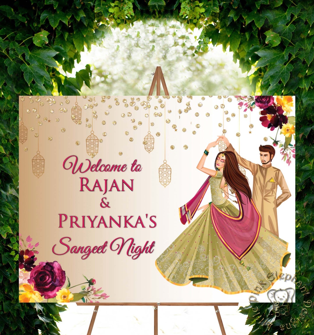Sangeet Signs in Welcome to Sangeet Signs, Indian Wedding Reception ...