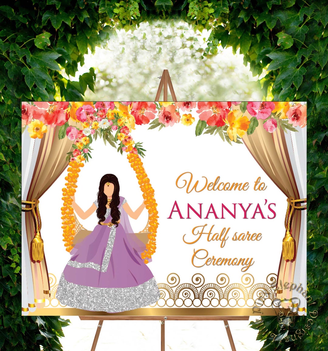 Half Saree Sign as Half Saree Welcome Boards, Half Saree Ceremony Signs ...