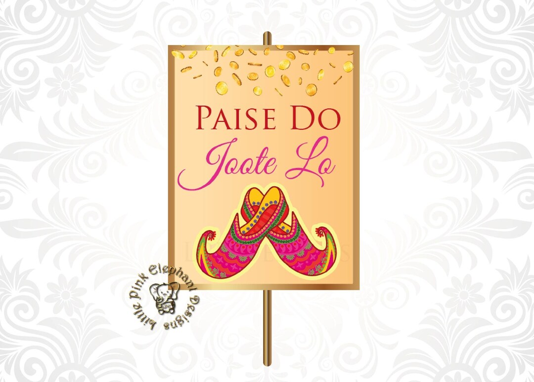 Paise Do Jute Lo Wedding Sign as Fun Indian Wedding Signs, Fun Wedding ...