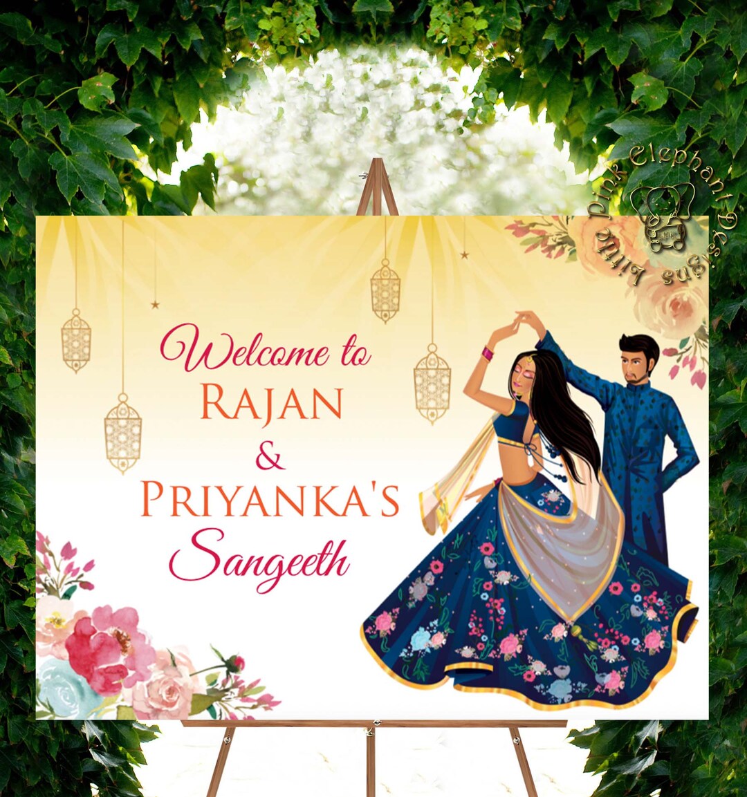 Sangeet Welcome Signs as Jaggo Entrance Signs, Welcome to Sangeet Signs ...