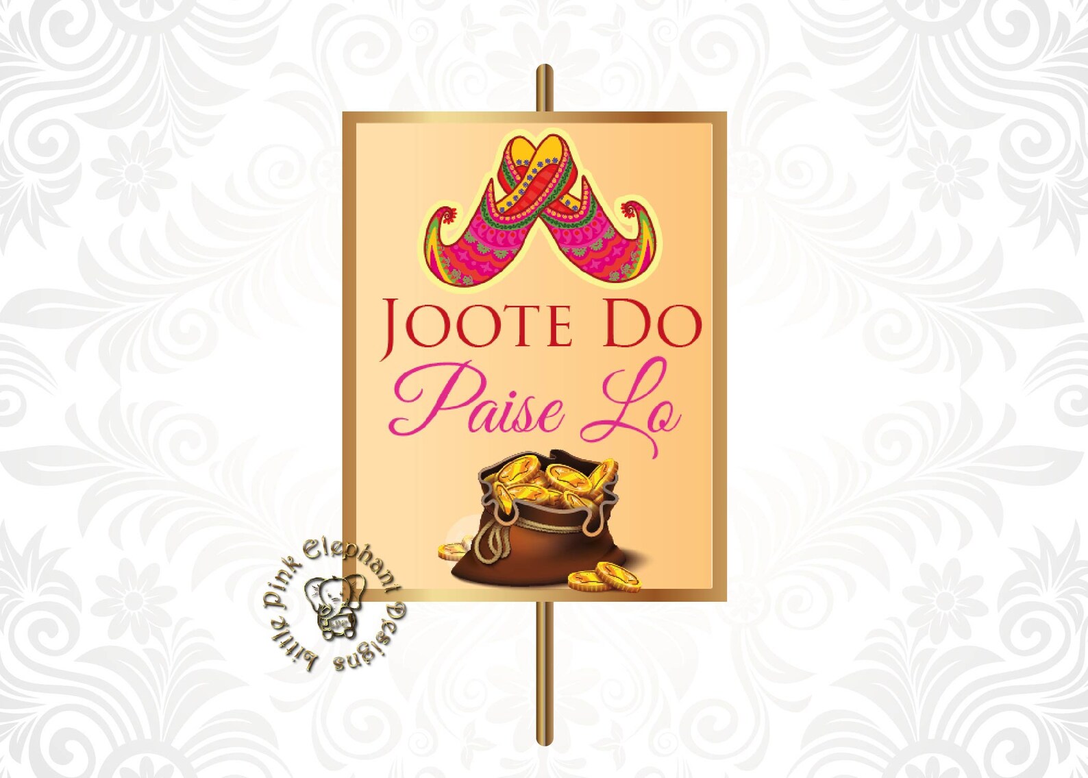 Joote Do Paise Lo Wedding Sign as Fun Indian Wedding Signs - Etsy