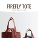 Noodlehead Firefly Tote Sewing Pattern - Etsy