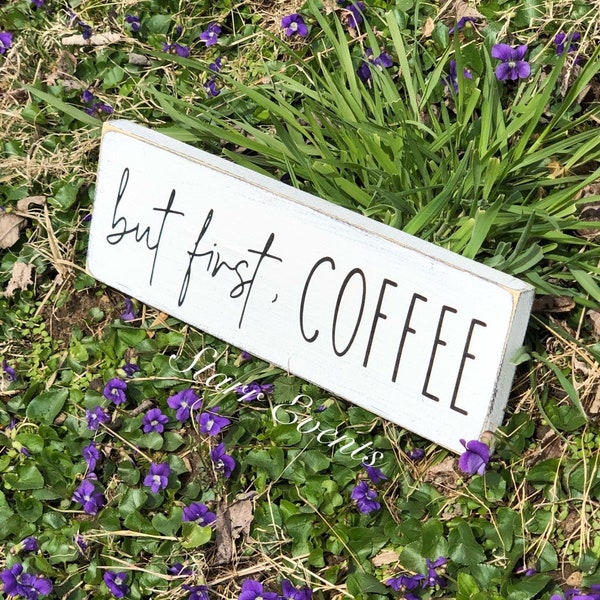 But First Coffee Sign - Etsy