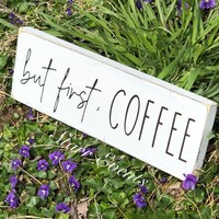 But First Coffee Signs Coffee Bar Signs Rustic Kitchen Decor Gallery ...