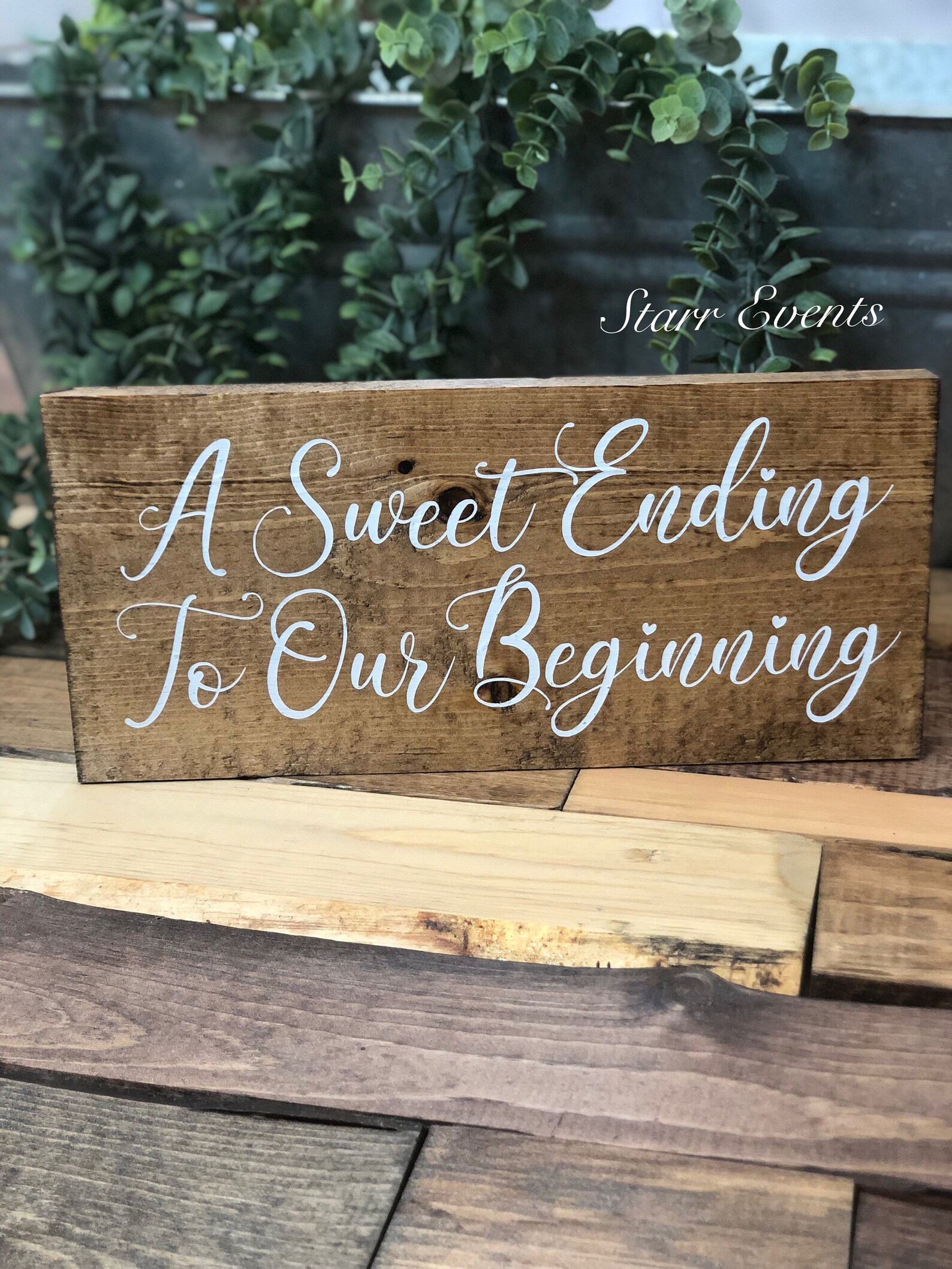 A Sweet Ending to Our Beginning 12” Wedding Sign. Stained Wedding ...