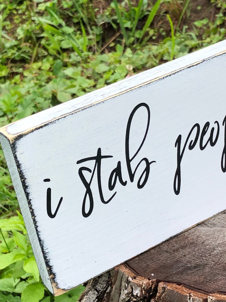 I Stab People for a Living Sign. Phlebotomy Sign. Phlebotomist - Etsy