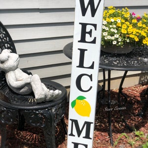 Lemon Welcome Sign. Porch Signs Vertical Welcome Lemon Sign. Front ...