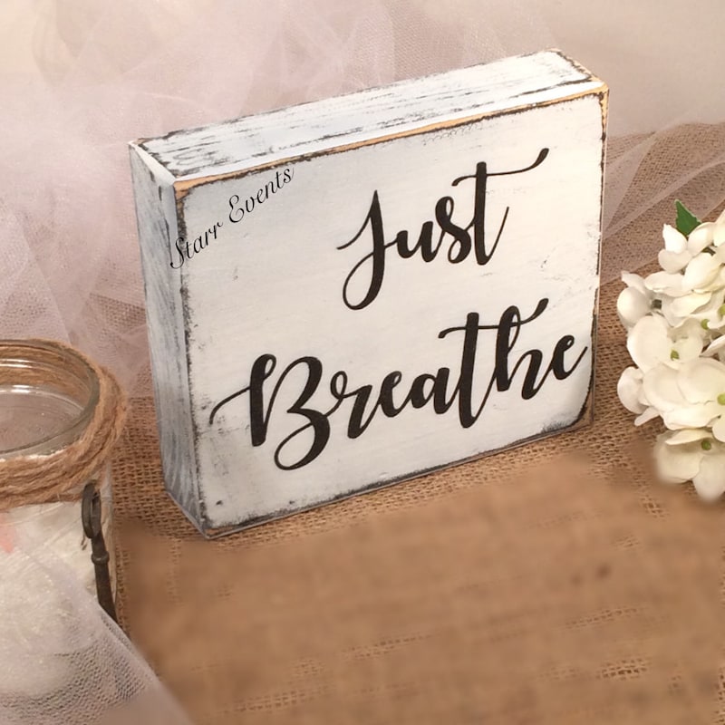 Just Breathe Sign - Etsy