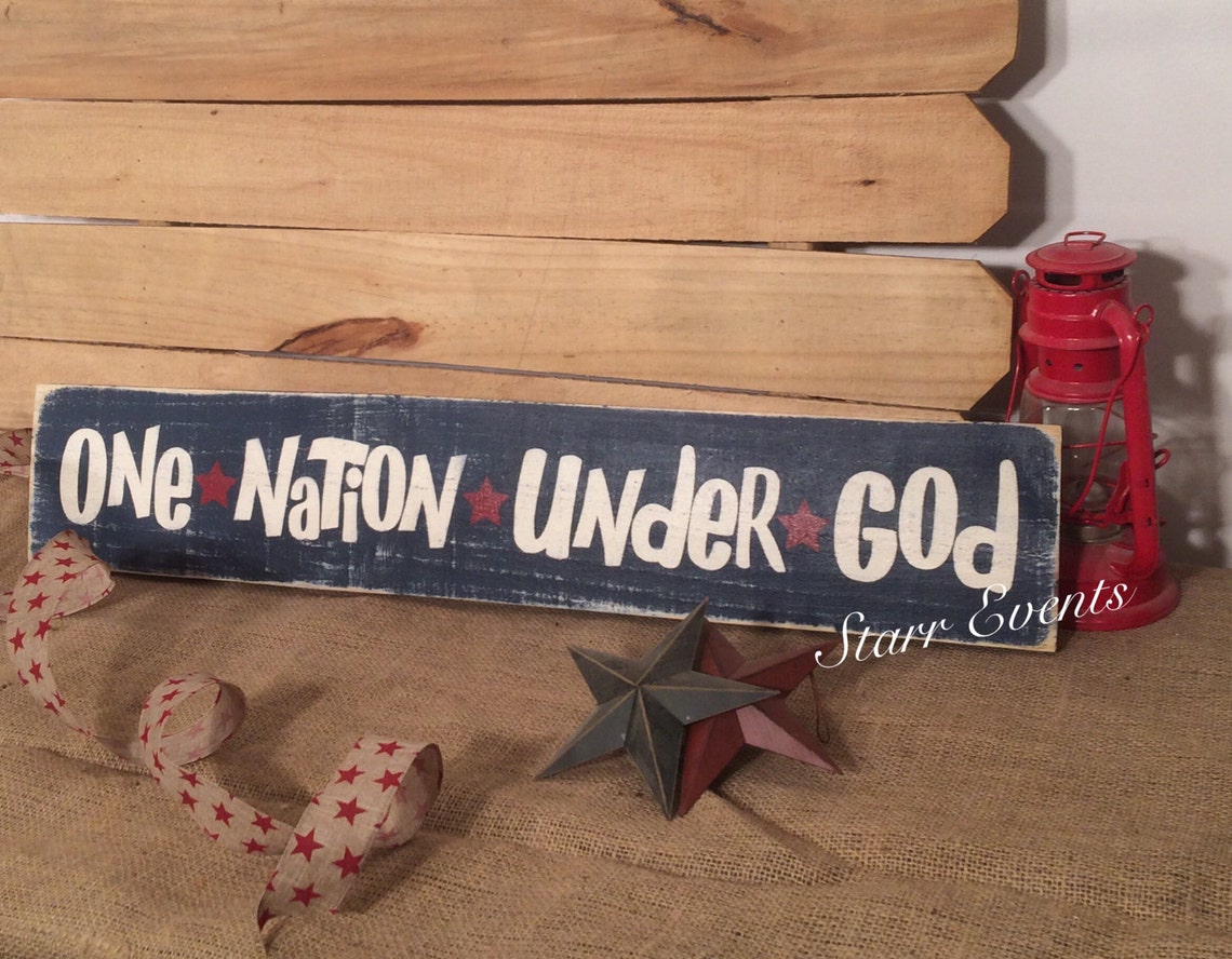 One Nation Under God Sign. Patriotic Signs. Patriotic Decor. - Etsy