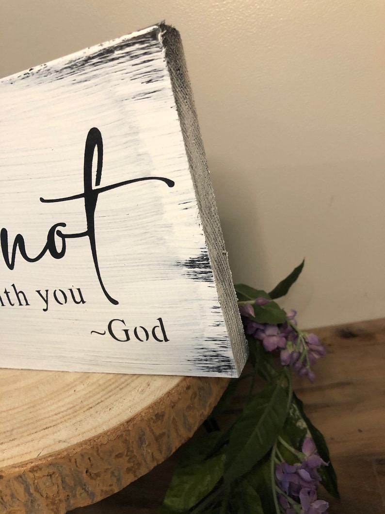 Fear Not for I Am With You Sign Fear Not Wall Art. Christian Wall Decor ...