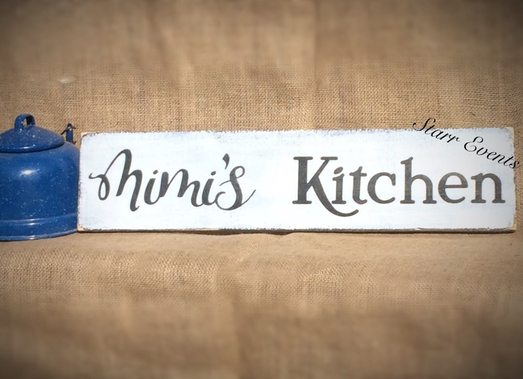 Mimi's Kitchen Sign. Rustic Kitchen Sign. Country Kitchen Decor. Gifts ...