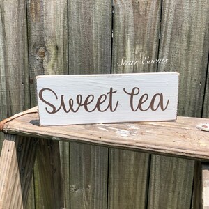 Sweet Tea Sign 10" Garden Sign. Small Signs for Shelves. Shelf Signs ...