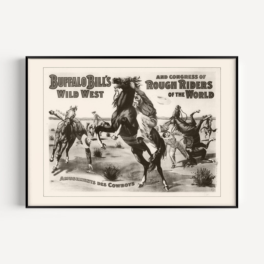 WILD WEST POSTER, Buffalo Bill Print, Amusement Des Cowboys, 1905 ...