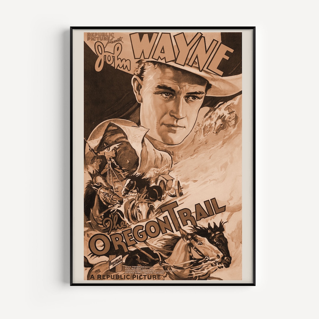 CLASSIC MOVIE POSTER, John Wayne Movie Poster, the Oregon Trail Movie ...