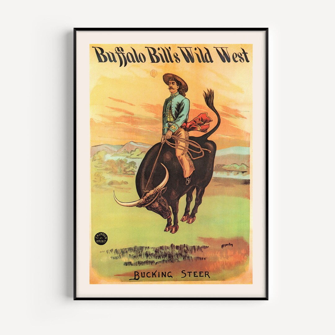 WILD WEST POSTER, Bucking Steer, Buffalo Bill Print, 1885, Cowboycore ...
