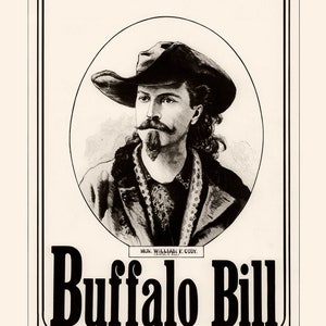 WILD WEST POSTER, Buffalo Bill Portrait, Combination Theatre, 1878 ...