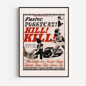 KITSCH MOVIE POSTER, Faster Pussycat Kill Kill, 1960s, High Quality ...