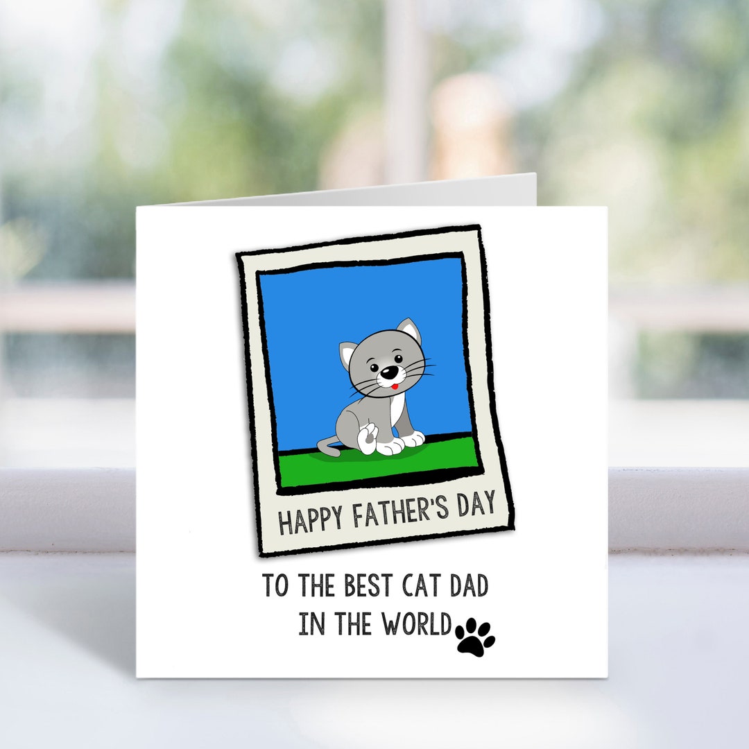 Happy Father's Day From the Cat Card for A Cat Dad, Daddy Cat Dad ...