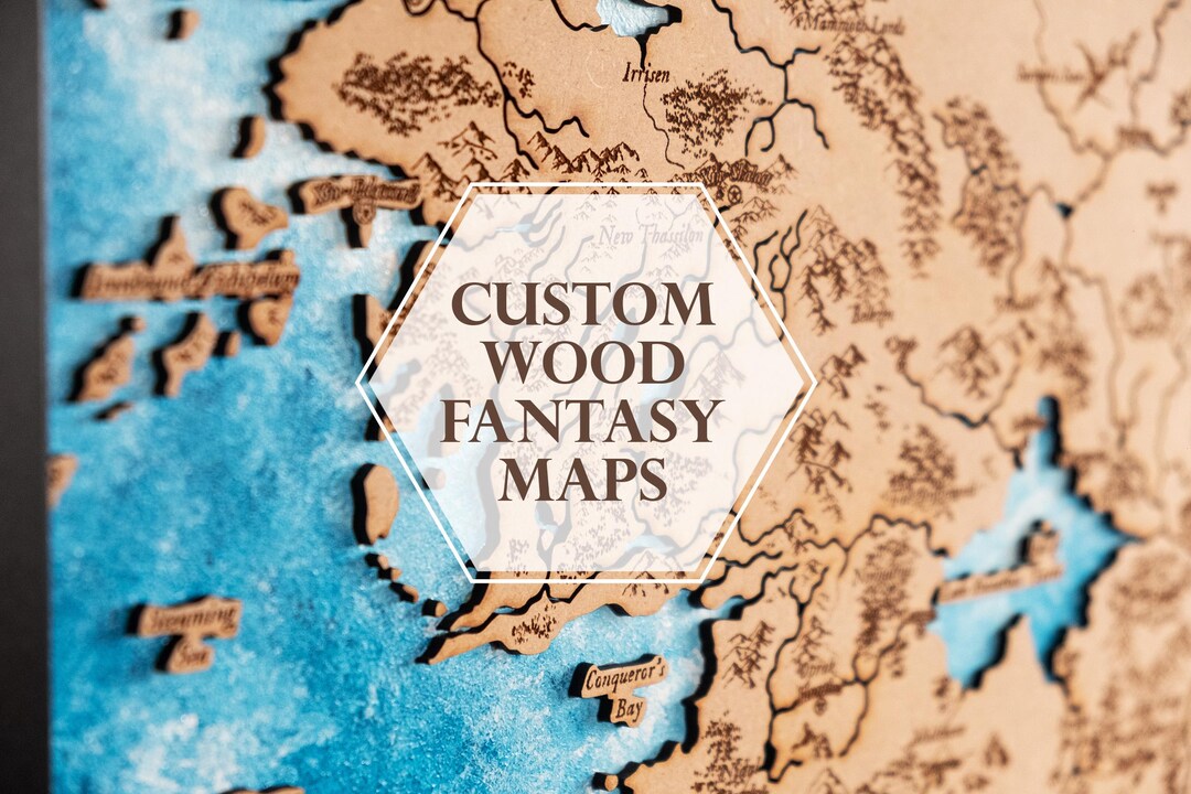 Fantasy Wood Maps. We Create Your Favorite Fantasy Map in Wood ...
