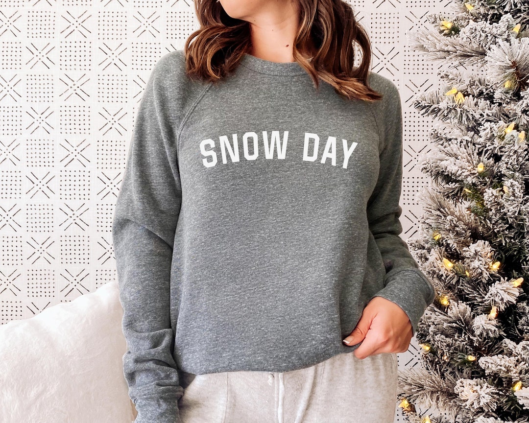 Snow Day Shirt, Teacher Shirt, Winter Sweatshirt, Best Gifts for Her ...