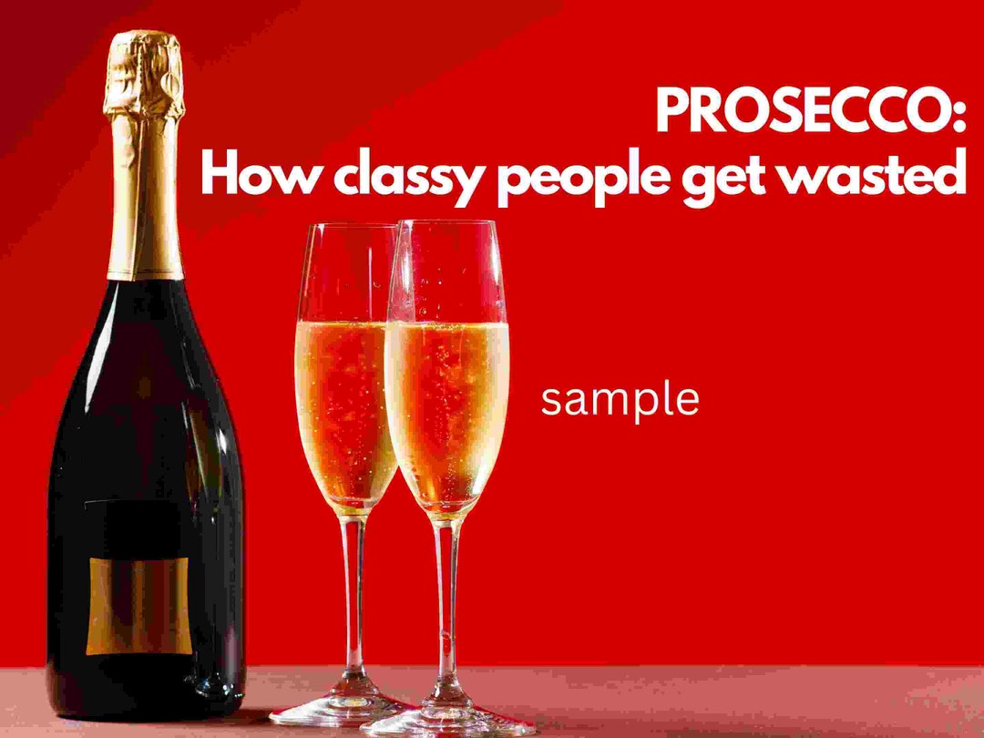 Digital DOWNLOAD PRINTABLE Art Prosecco How Classy People Get Wasted - Etsy