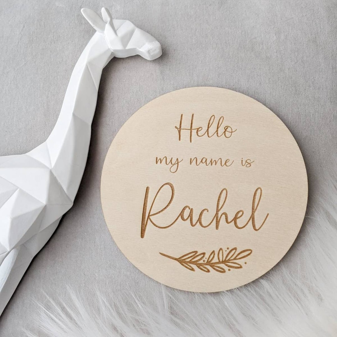 Baby Announcement Disc - Hello My Name is | Personalised Baby Name Sign ...