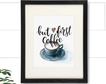 First Coffee Print | Etsy