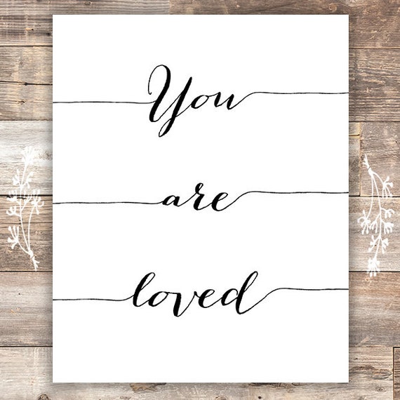 You Are Loved Calligraphy Art Print 8x10 | Etsy