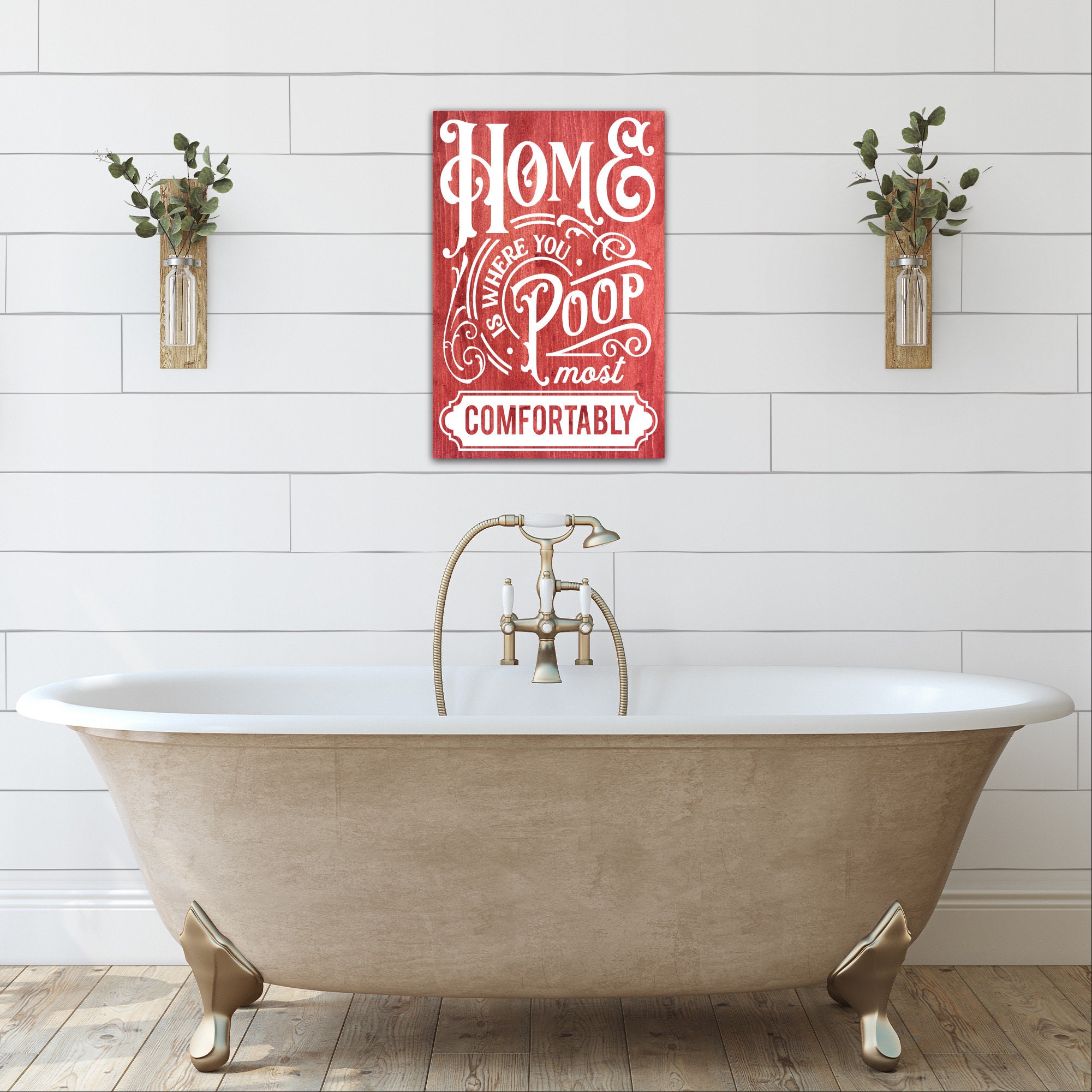 Home Is Where You Poop Most Comfortably Funny Bathroom Sign | Etsy