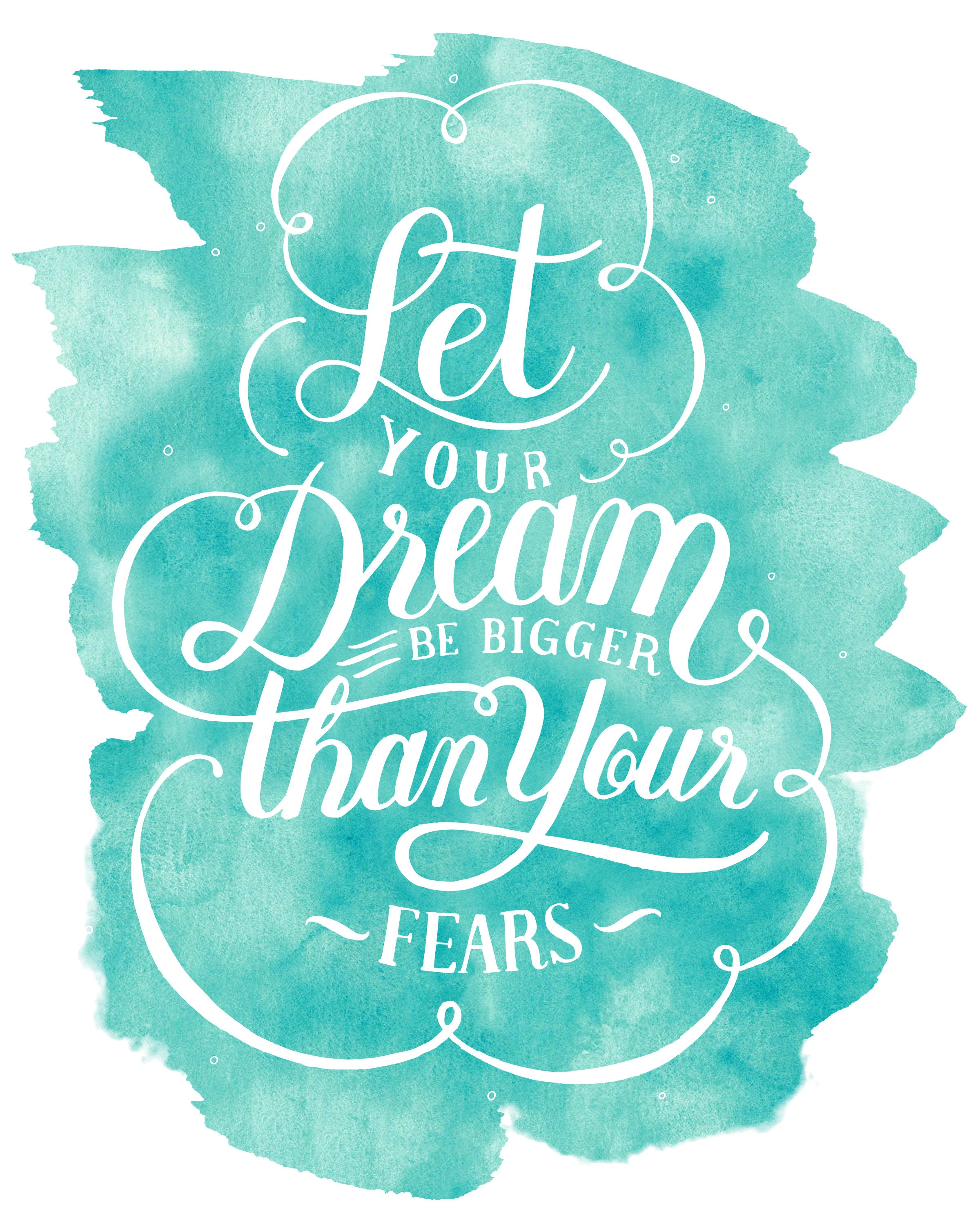 Let Your Dream Be Bigger Than Your Fears Wall Art 8x10 | Etsy