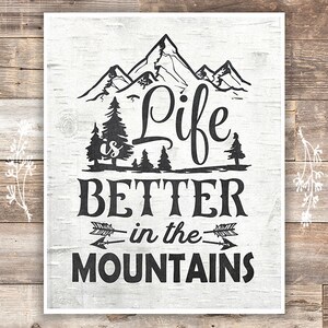 Life is Better in the Mountains Art Print 8x10 - Etsy