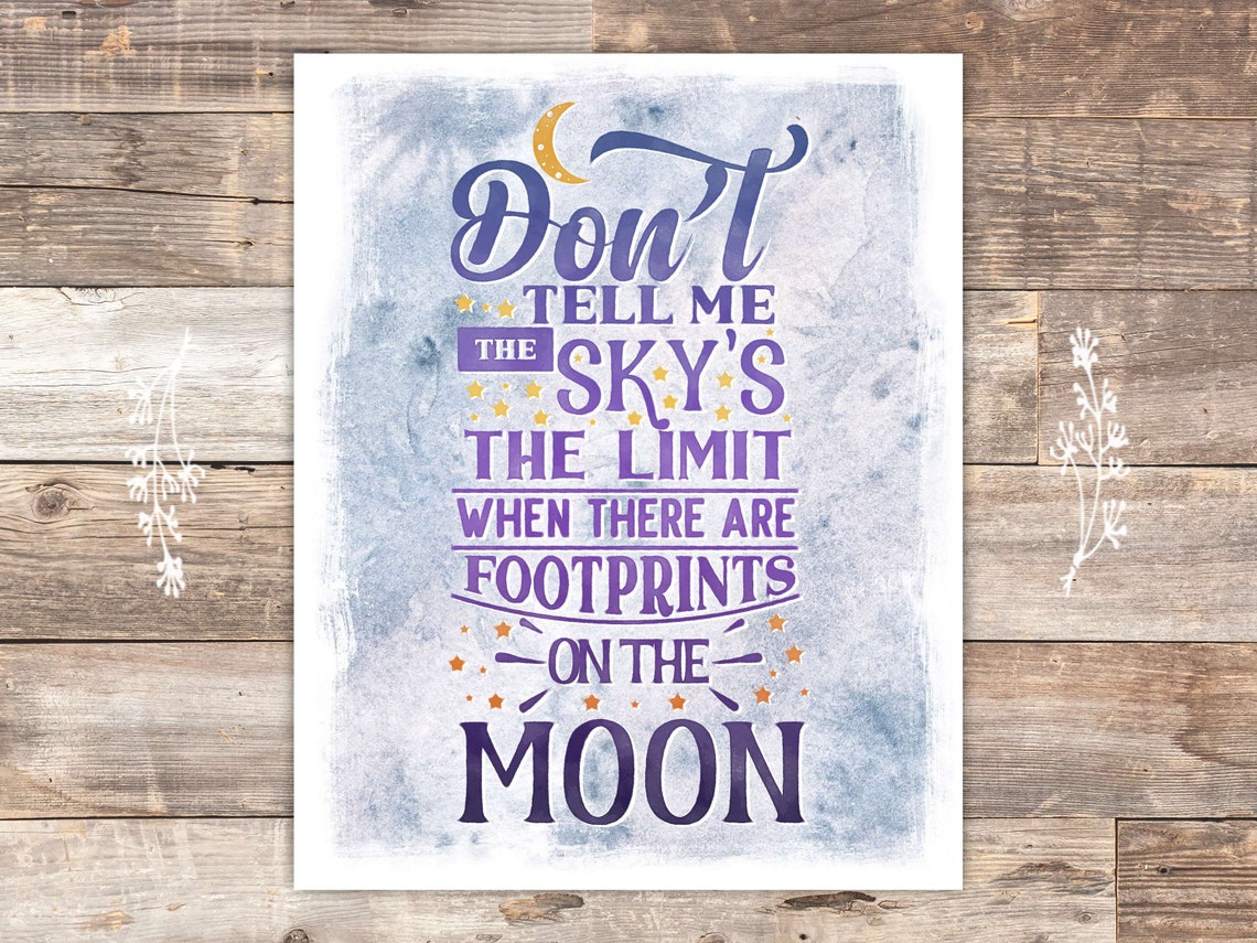 Don't Tell Me the Sky's the Limit Art Print | Etsy