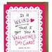 Funny Valentine's Day Card - Galentine, First Valentine's Day, Awkward ...