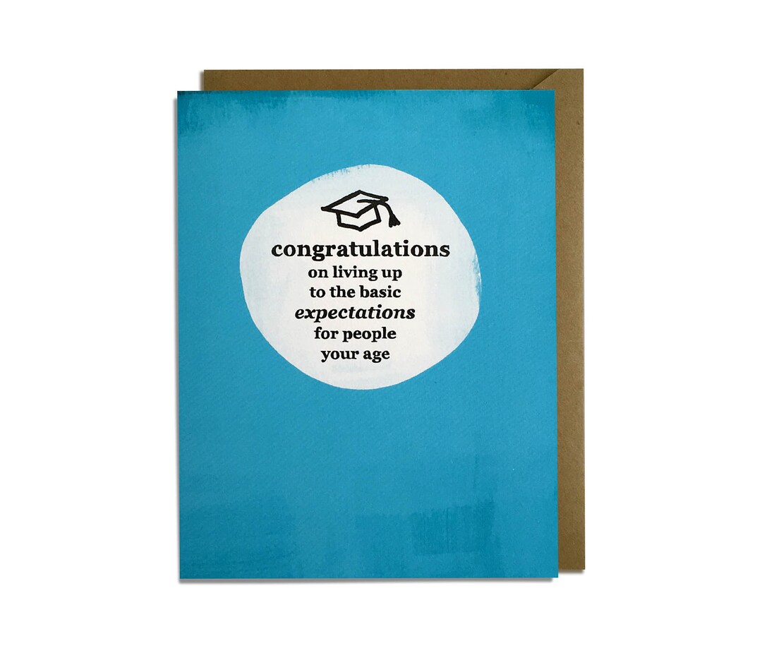Funny Graduation Card - Sarcastic, Congrats, Congratulations, High ...