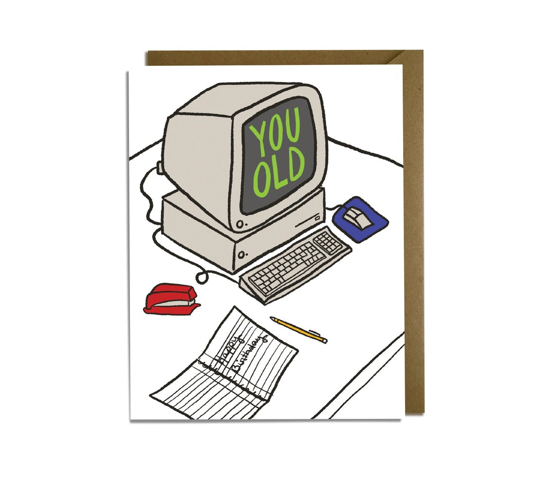 Funny Birthday Card You Old Computer Vintage Nerd Gamer | Etsy