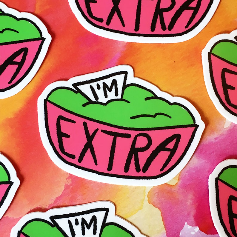 I'm Extra Sticker Funny Sticker Laptop Stickers Bullet - Etsy