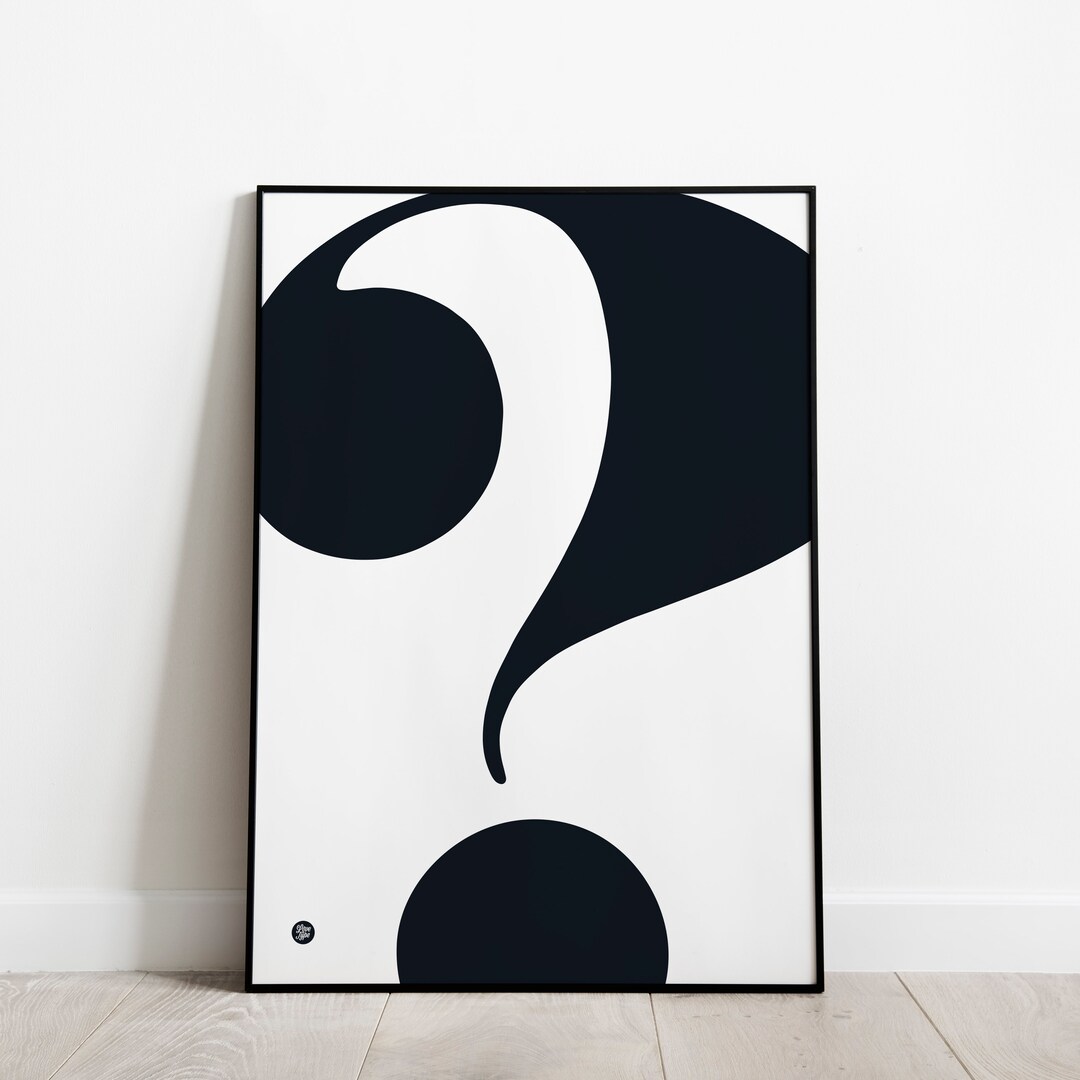 Question Mark Wall Print, Typography Print, Cool Typography, Wall Art ...