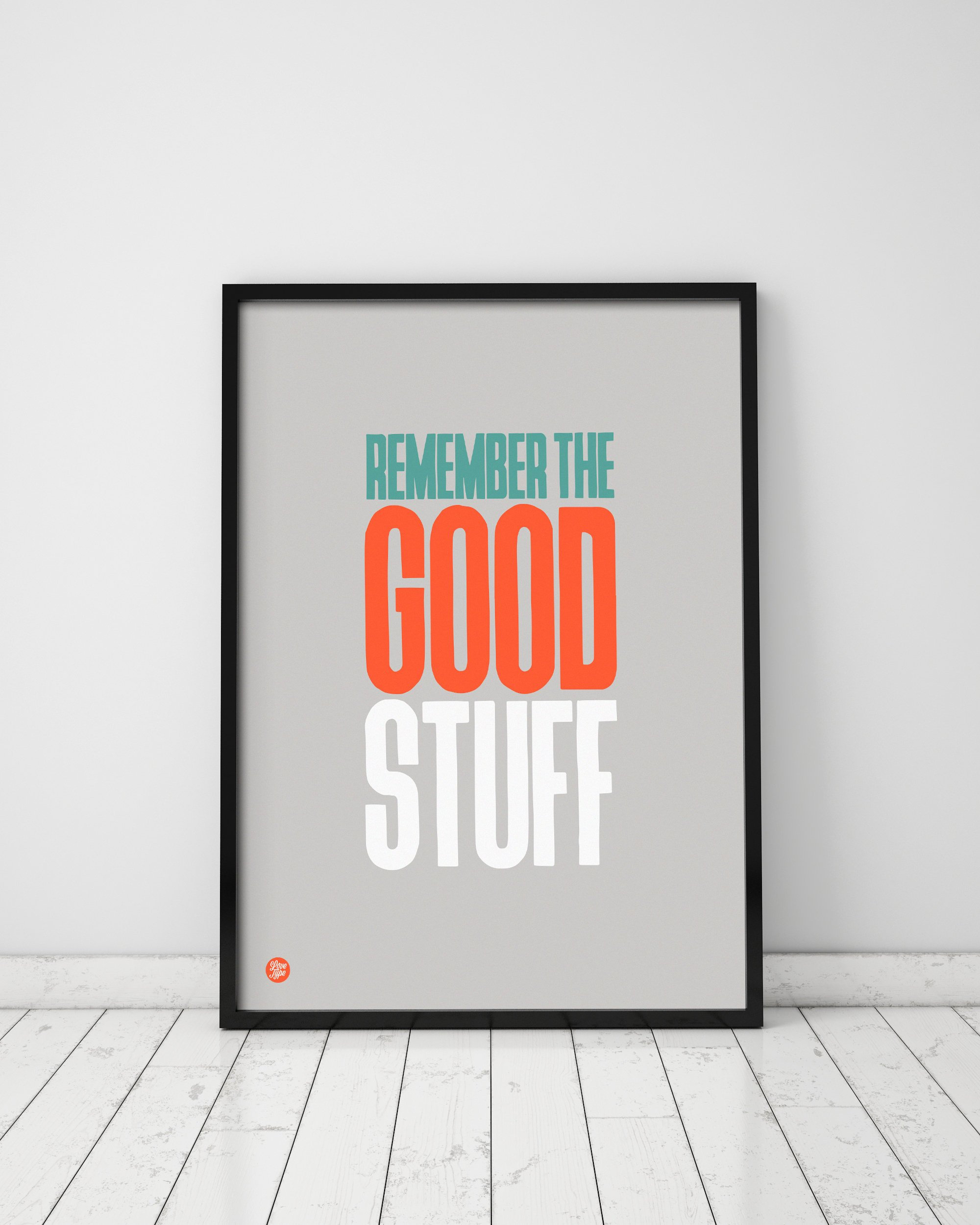 Remember the Good Stuff Art Print, Positive Affirmation Poster ...