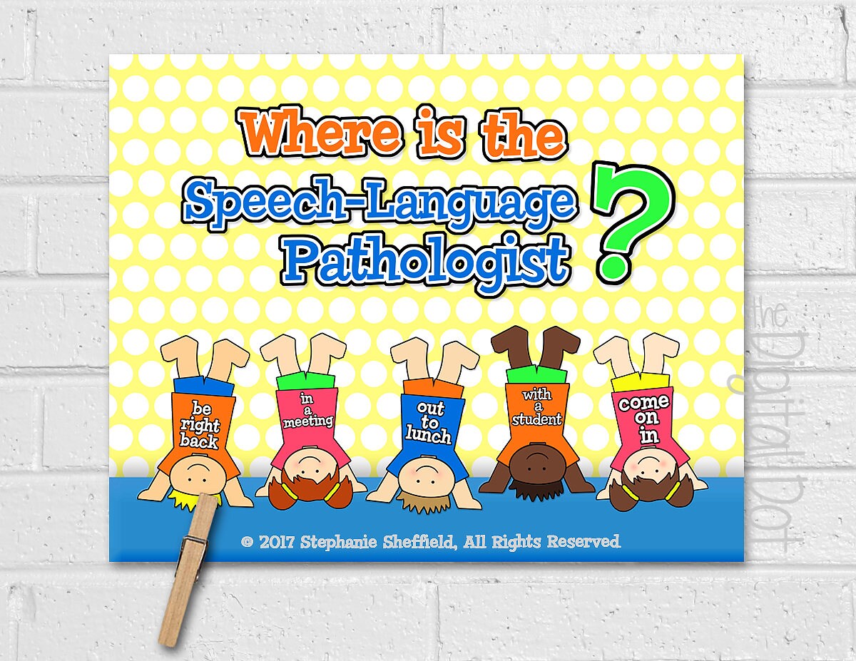 Where is the SLP Door Sign, Where's the Speech Language Pathologist ...
