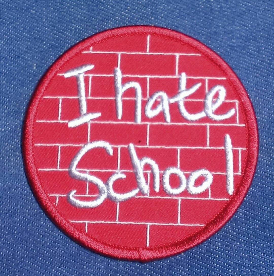 Vintage I Hate School Embroidered Iron on Patch 3" NOS - Etsy