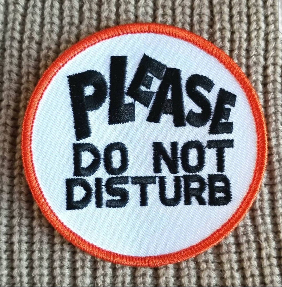 Service Dog Iron-on "do Not Disturb" Embroidered Biker Patch 3" - Etsy