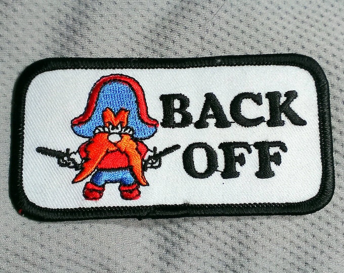 Vintage 70s Yosemite Sam, Back Off, Mud Flap Embroidered Iron on Patch ...