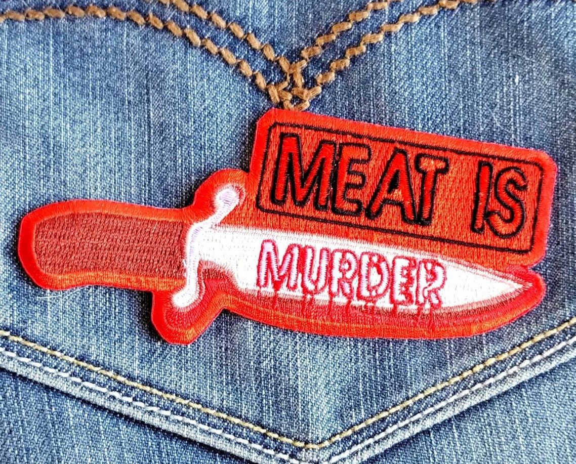 Meat Is Murder Animal Rights Embroidered Iron-On Patch 4 | Etsy