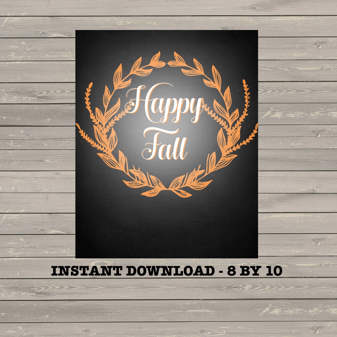 Happy Fall Printable Instant Download, Fall Season, Halloween, Rustic ...