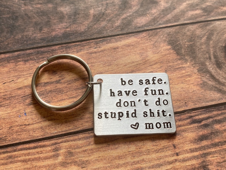 Hand Stamped Keychain be Safe. Have Fun. Don't Do - Etsy
