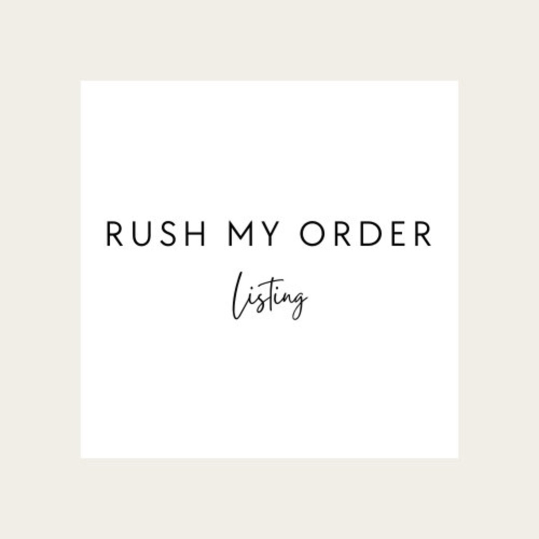 Rush My Order Please! - Etsy