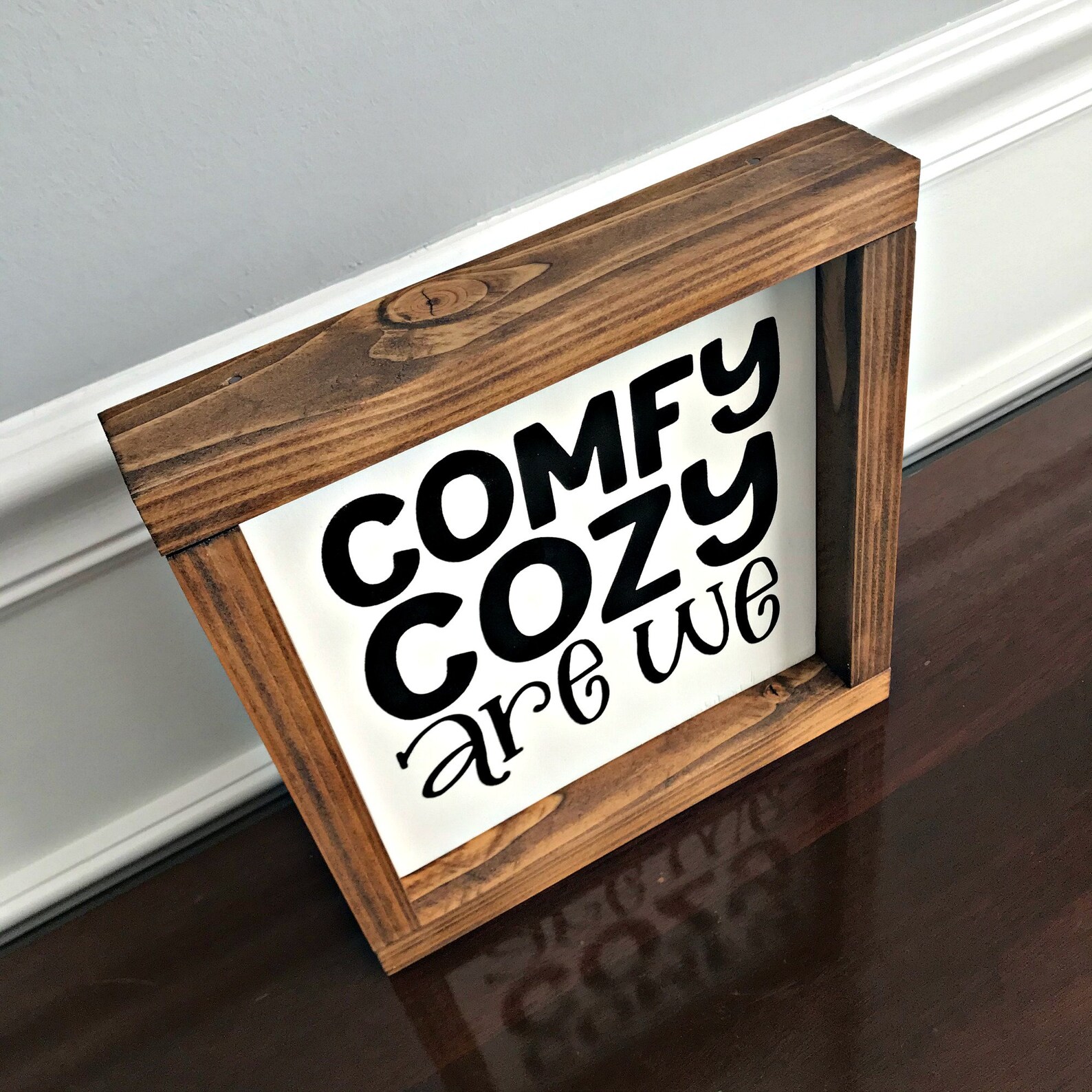 Comfy Cozy Are We Framed Wood Sign Farmhouse Style Sign - Etsy