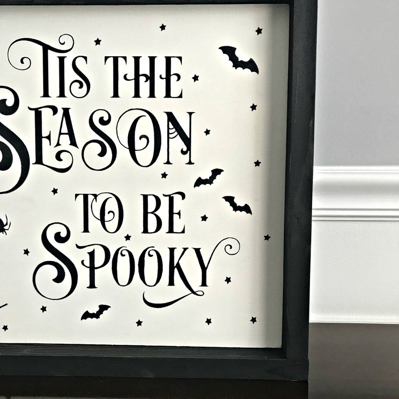 Tis the Season to Be Spooky Framed Wood Sign | Farmhouse Style Framed ...