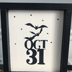 Oct 31 Framed Halloween Sign | Farmhouse Style Halloween Sign ...
